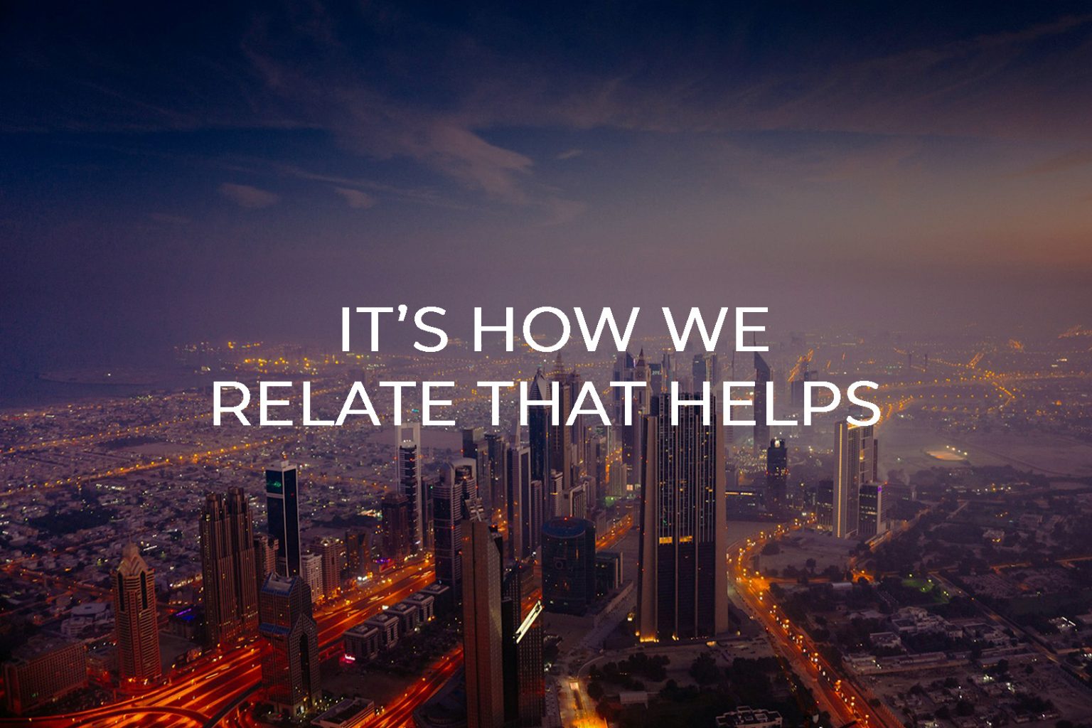 Peace Apostolic Ministries | It’s How We Relate That Counts