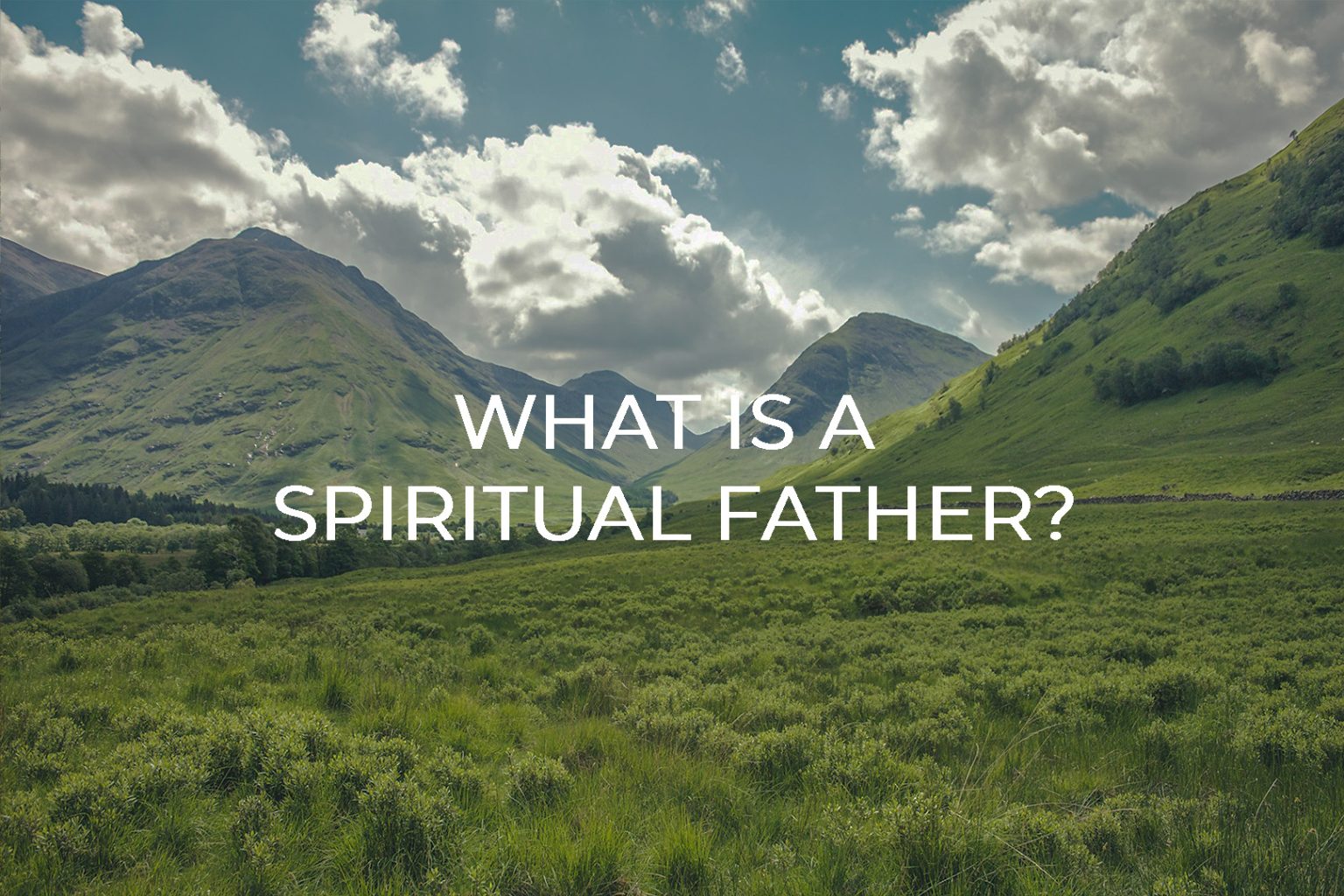 Peace Apostolic Ministries | What is a Spiritual Father?