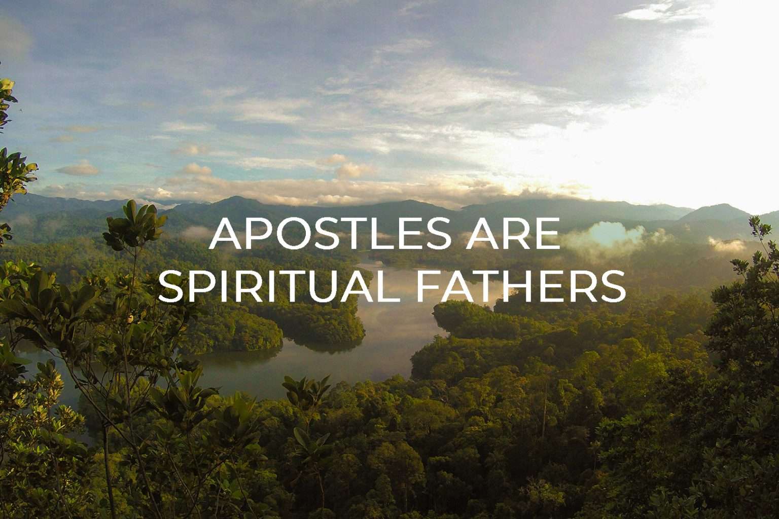 Peace Apostolic Ministries | Apostles are Spiritual Fathers